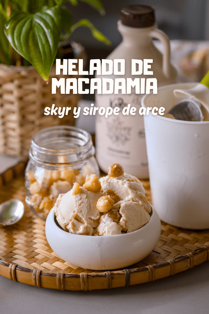 Helado de nueces de macadamia con skyr y sirope de arce (sin nata ...